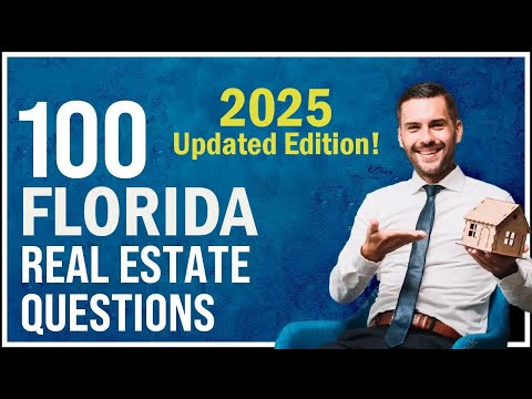 Florida Real Estate Exam 2025 (100 Questions with Explained Answers - Updated Edition)