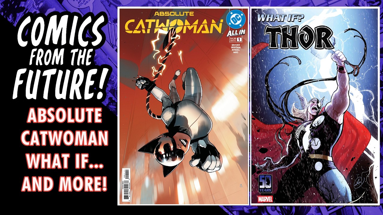 Last Call for Comics 5/15 Absolute Catwoman, What If? Thor, Power Rangers Unlimited, Marvel Swimsuit