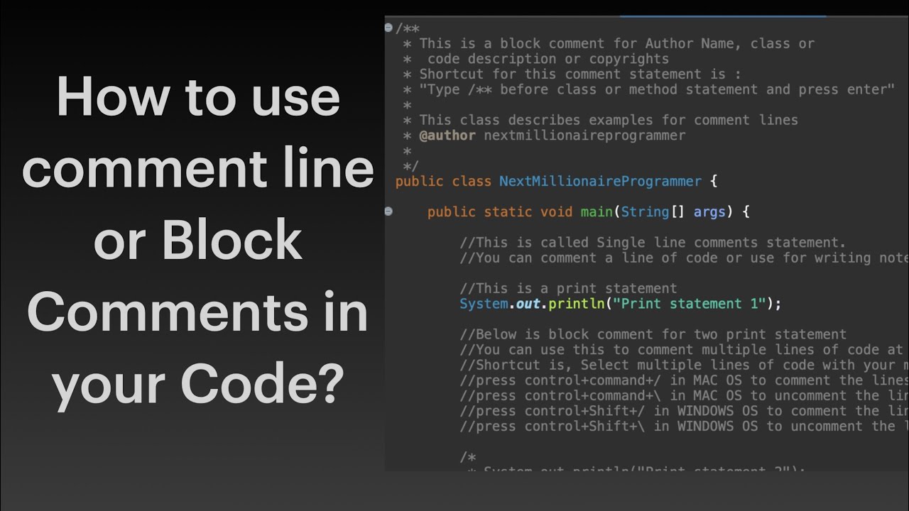 How to Comment Codes - Block Comments - Single Line comments - Java documents - Java Tutorials