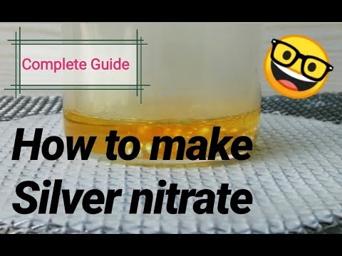 How to make silver nitrate - Complete Guide