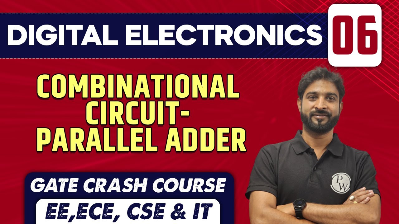 Digital Electronics 06 | Combinational Circuit- Parallel Adder | ECE, EE, CSE & IT
