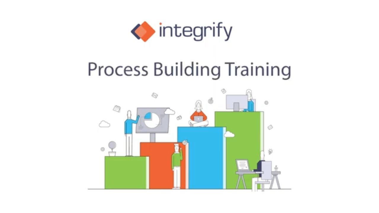 Integrify Basic Process Building