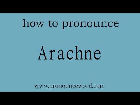 how to pronounce the english word Arachne.amazing resource.learn from me.