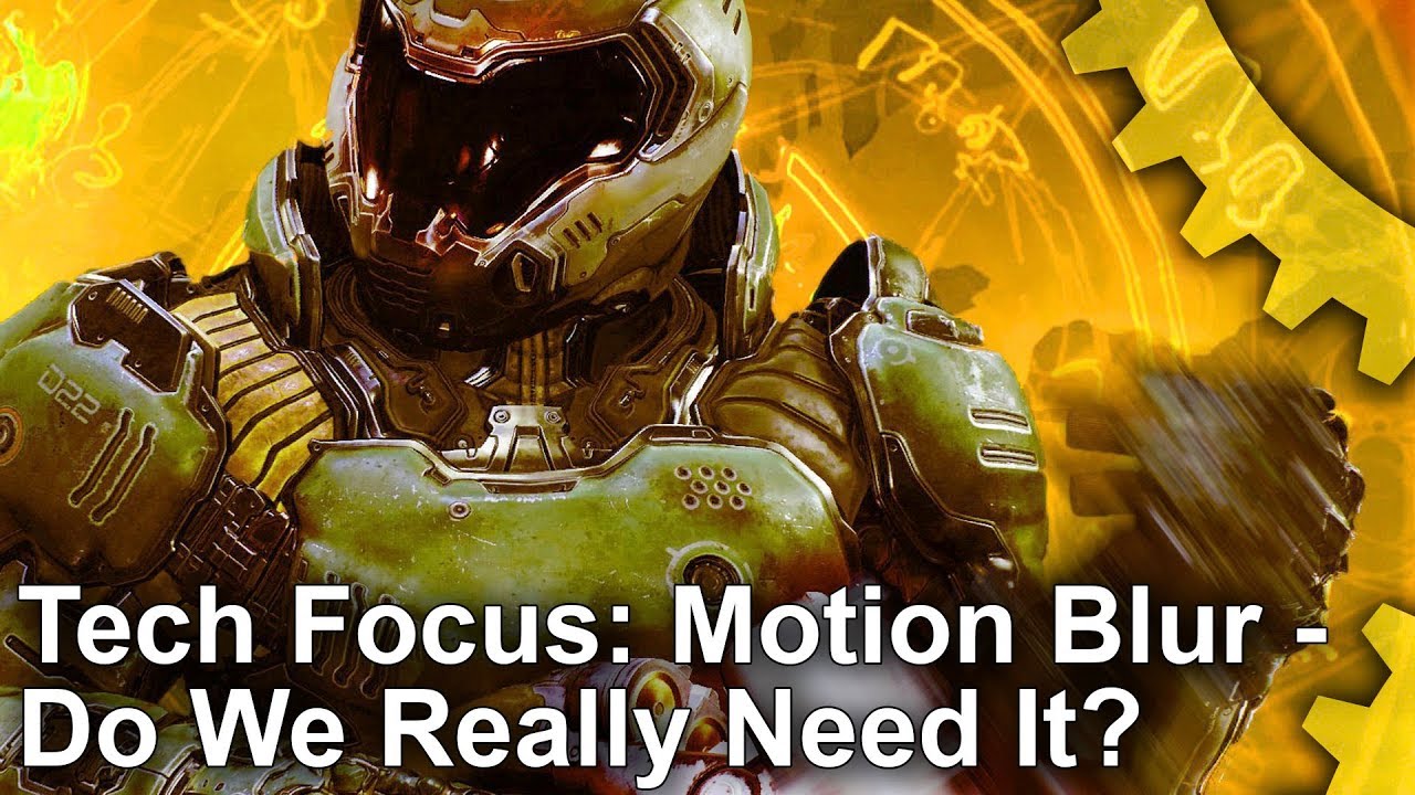 Tech Focus - Motion Blur: Is It Good For Gaming Graphics?