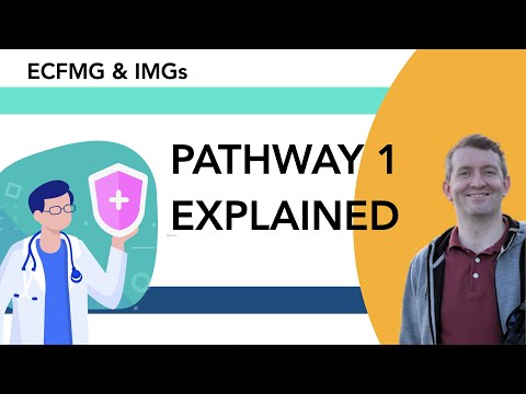 What is Pathway 1 for ECFMG?
