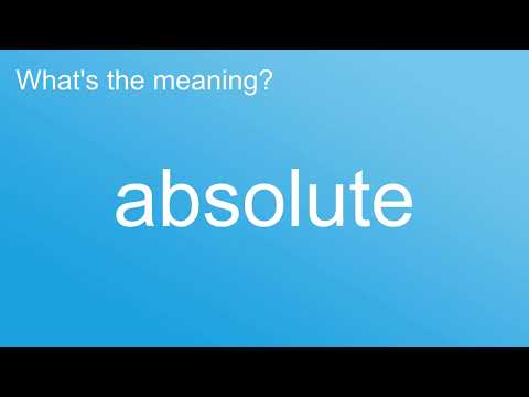 What's the meaning of "Absolute", How to pronounce? #meaning #pronunciation #Dictionary