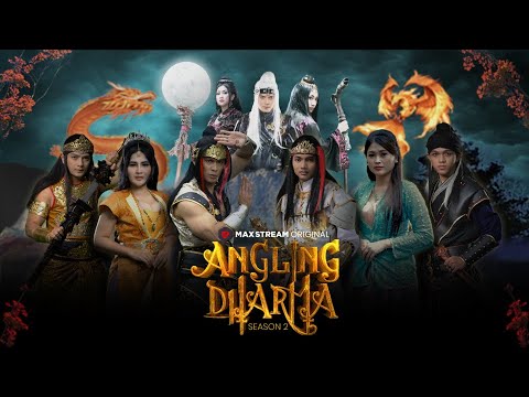 Angling Dharma Season 2 - Sinopsis, Pemain, OST, Episode, Review
