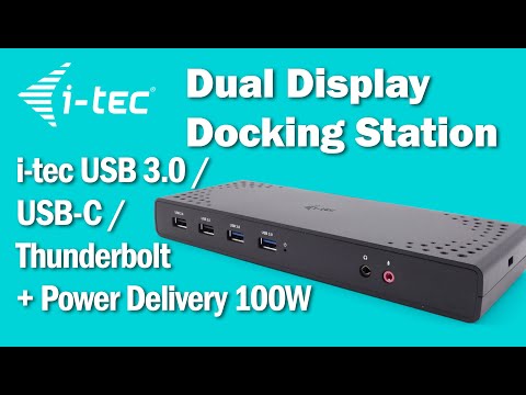i-tec USB 3.0 / USB-C / Thunderbolt Dual Display Docking Station + Power Delivery 100W