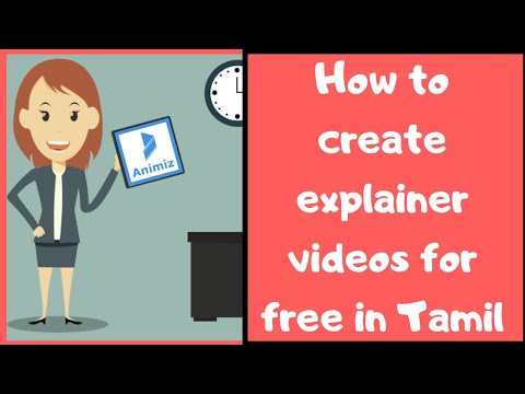 How to create a explainer videos for your youtube videos for free in tamil