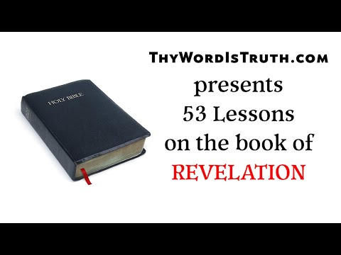 Revelation Lesson 39 at ThyWordIsTruth.com (Revelation 17:9-11)