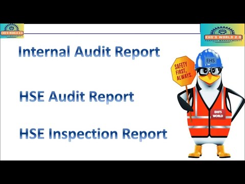 HSE Audit & Inspection Report, HSE Observation, How to Write Safety Inspection Report.