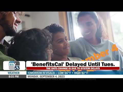 Benefits CAL sign up delayed