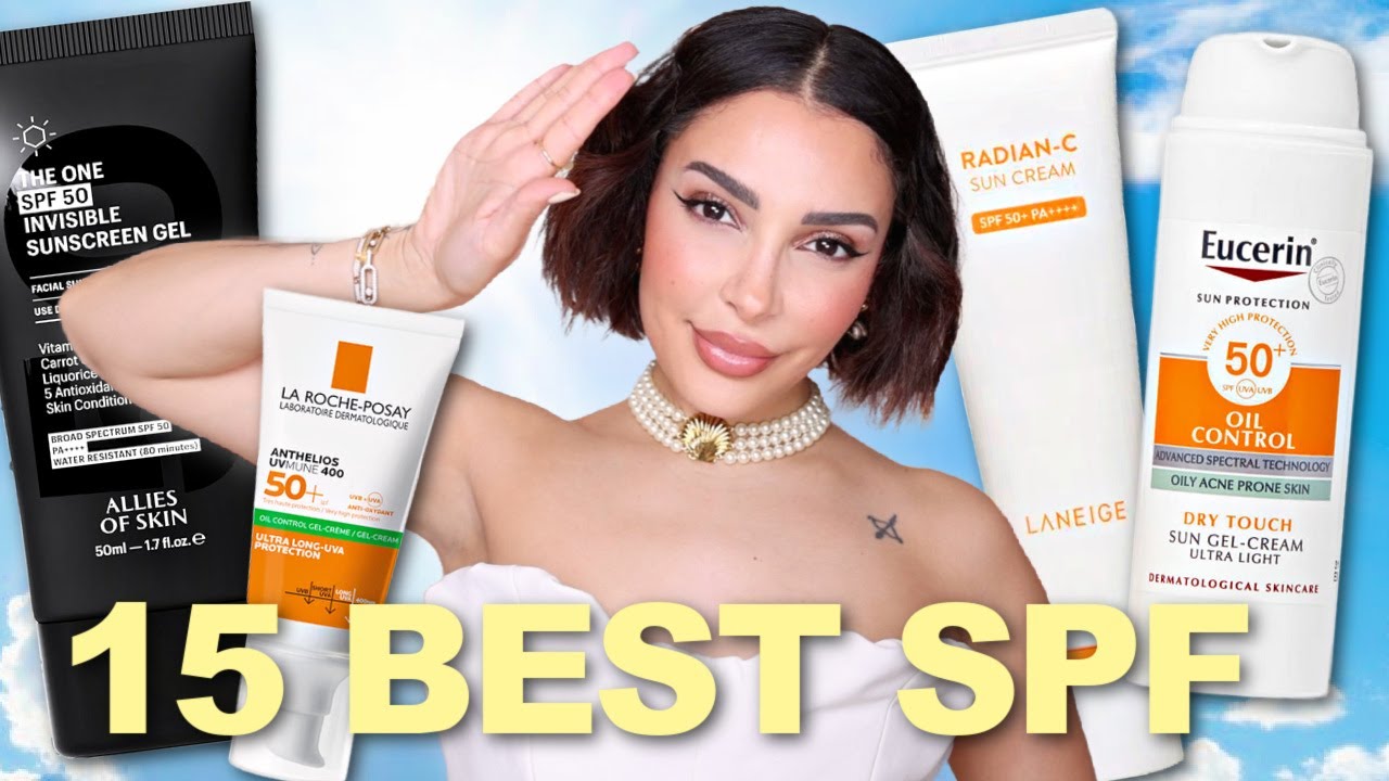 The 10 BEST SPFs for all skin types!