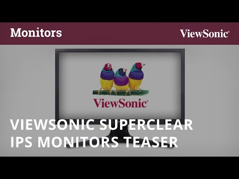 ViewSonic SuperClear IPS Monitors Teaser