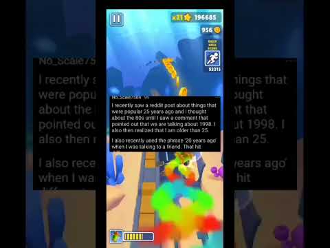 What made you realize "you're old"????? #askreddit #subwaysurfers