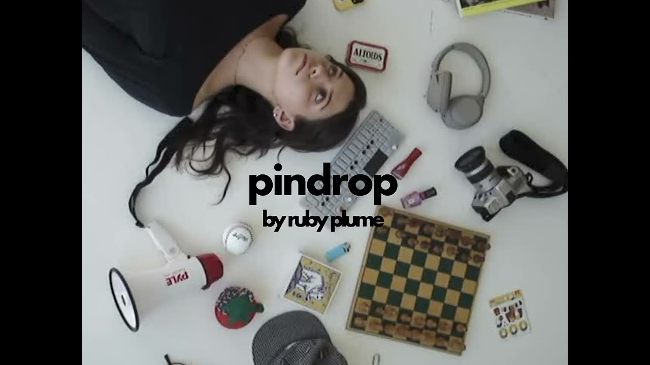 Ruby Plume - Pindrop (Official Lyric Video)