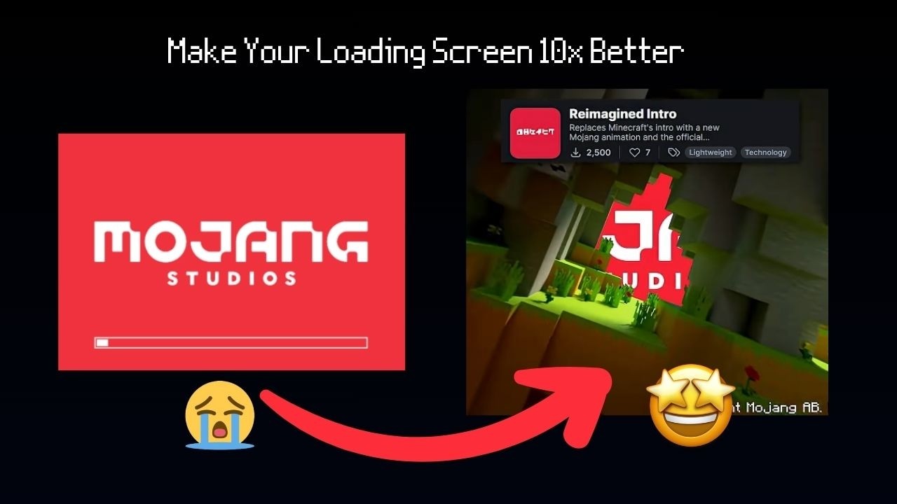 Make your Minecraft Loading Screen 10x Better