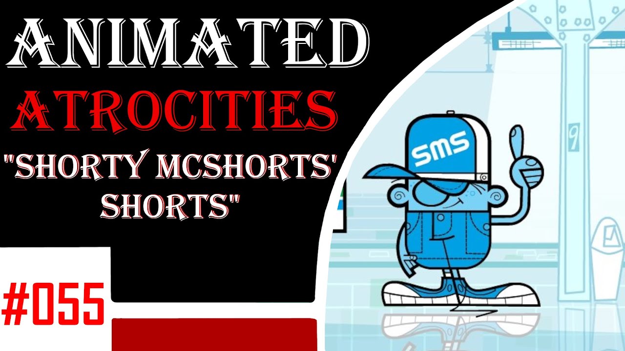 Animated Atrocities 055 || 