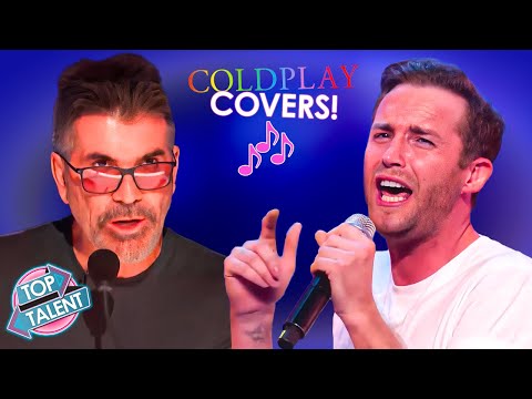BEST Coldplay Covers on Talent Shows! Better Than The Original?