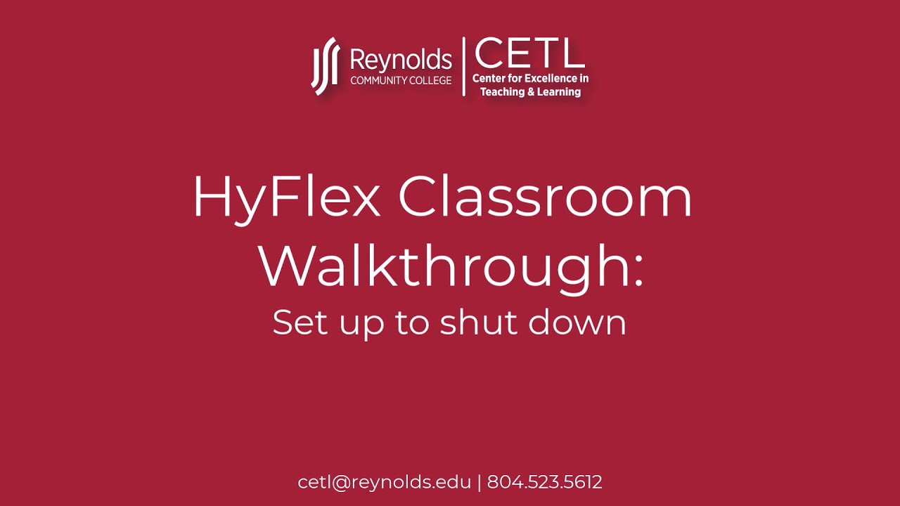 HyFlex Classroom Walkthrough: Setup to Shutdown