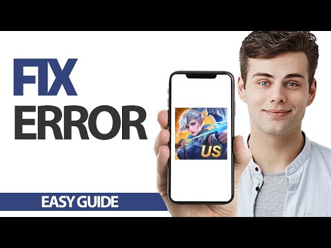 How To Fix Mobile Legends Error | Final Solution
