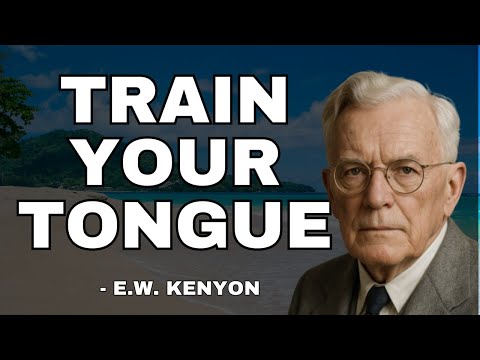 How to Speak Words That Open Doors, Heal Lives, and Create Legacy - EW Kenyon Insights