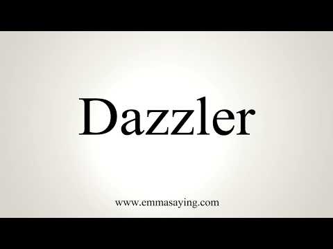How To Pronounce Dazzler