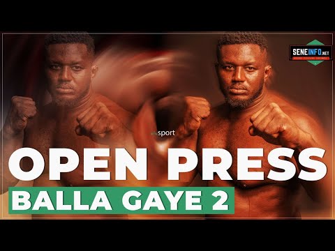 🛑 Direct – Open Press de Balla Gaye 2 pour son combat contre Siteu ...