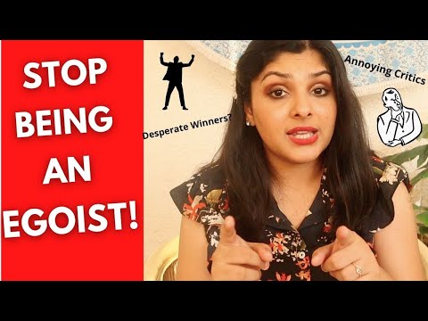 || THE 6 MOST DISTINCT TRAITS !! OF AN EGOISTIC PERSON ||