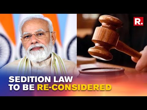 Centre To Re-Examine Sedition Law, Files Affidavit In SC