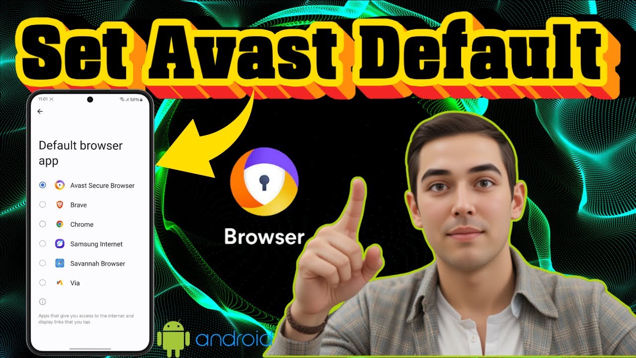 How To Set Avast Secure Browser as Default on Android - Simple Steps