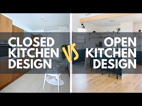 Closed vs Open Kitchen design | Which would you choose?
