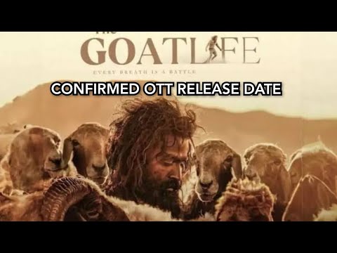 The Goat Life Confirmed OTT Release Date|OTT Platform #ottupdate #thegoatlife
