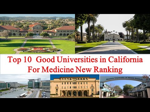 Top 10 Good Universities in California for Medicine New Ranking | Entire Education
