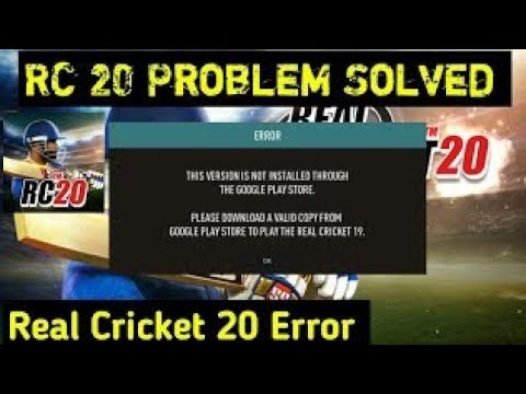 Real Cricket 20 Mod Apk This Version Not Install Through The Play Store & Login Error Problem Fixed