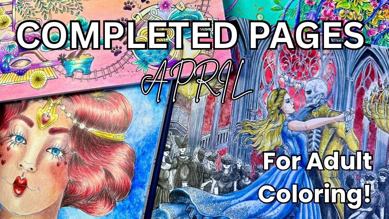 COMPLETED COLORING PAGES for April 2026 | Adult Colouring