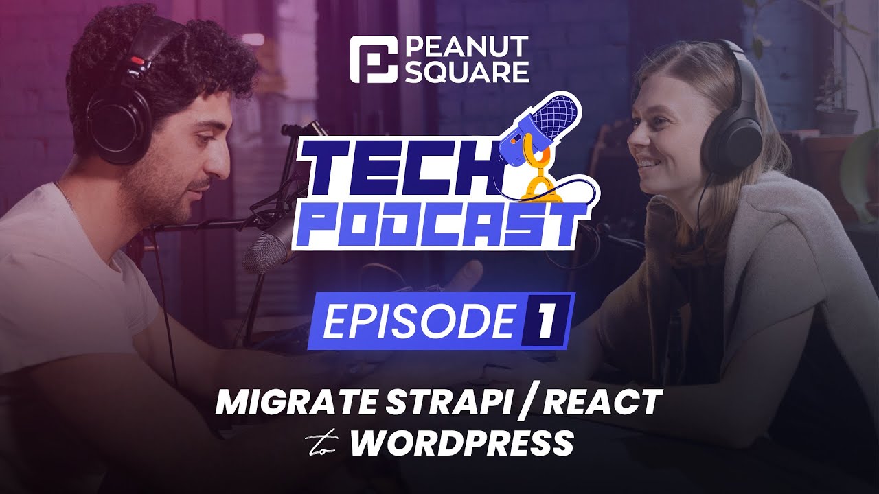 From Strapi & React to WordPress: A Seamless Migration – Peanut Square Tech Case Studies