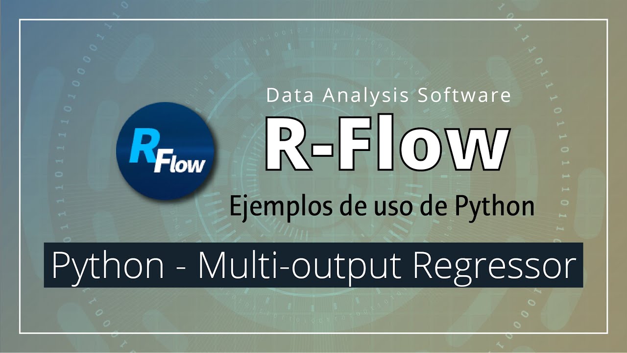 [R-Flow Ejemplos] Python - MultiOutputRegressor(ESP)