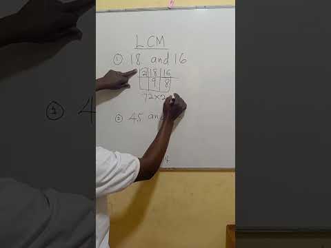 How to find the LCM of 18 and 16, 45 and 12. #mathstricks