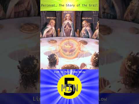 Perceval, The Story of the Grail - Short