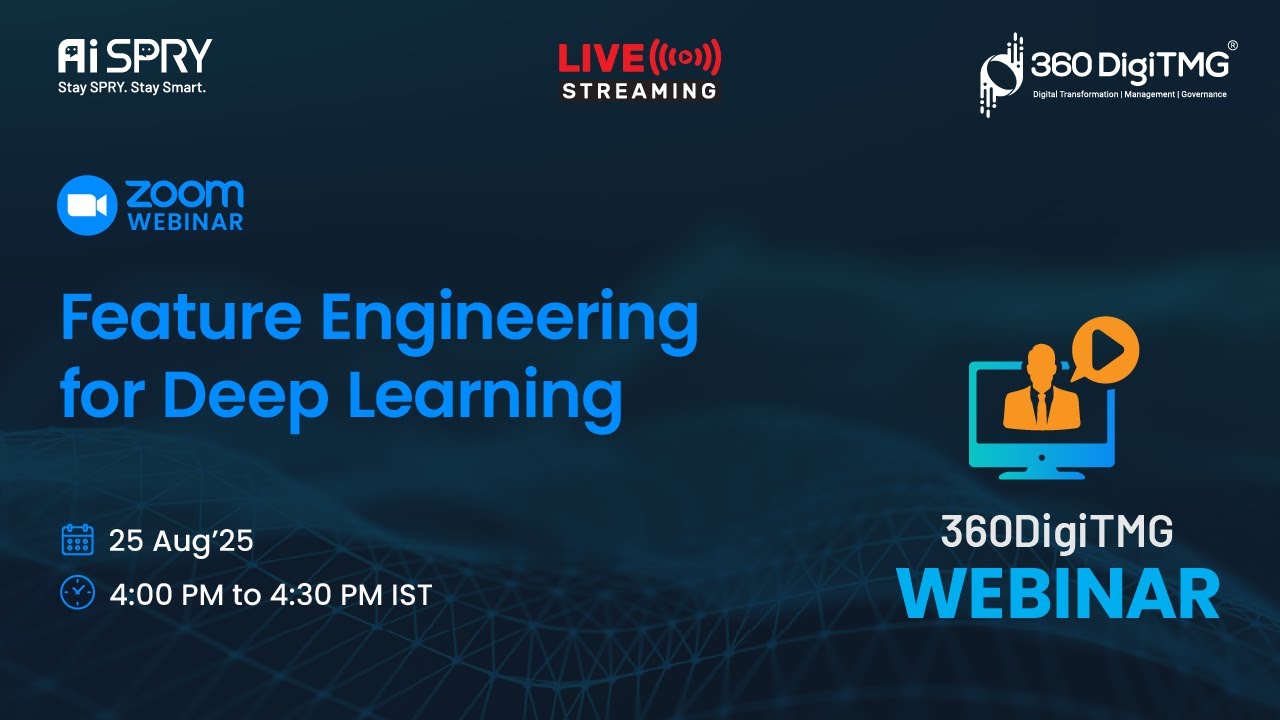 Feature Engineering for Deep Learning | 360DigiTMG
