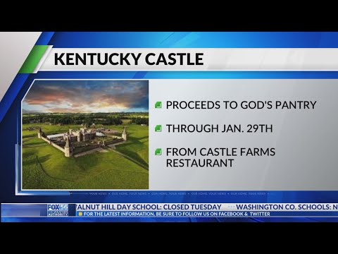 Kentucky Castle is helping feed hungry Kentuckians