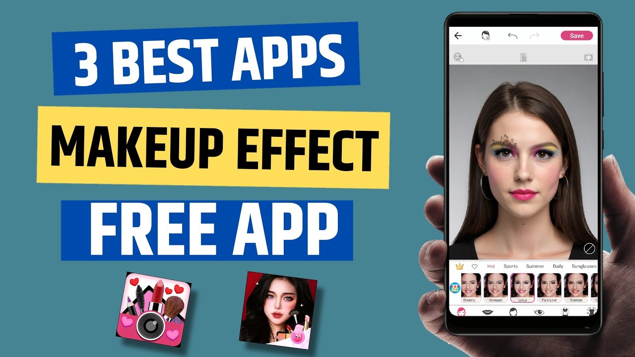 3 Best Free Makeup Effect Apps for Android