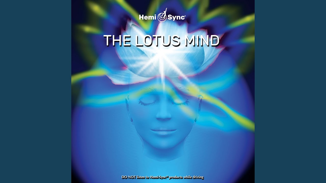 The Lotus Mind