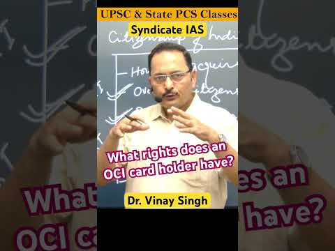 What rights does an OCI card holder have? #viralvideo #shorts #india #citizenship #oci #upsc #ias