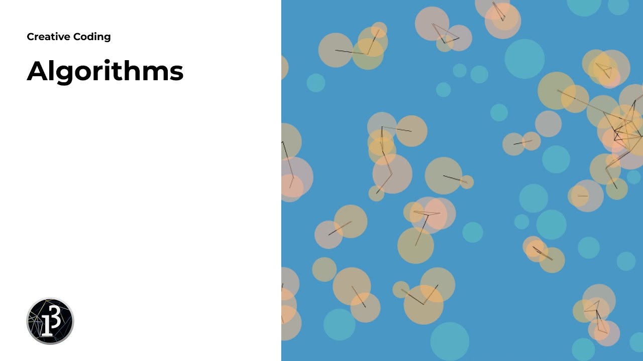 Creative Coding (07): Algorithms