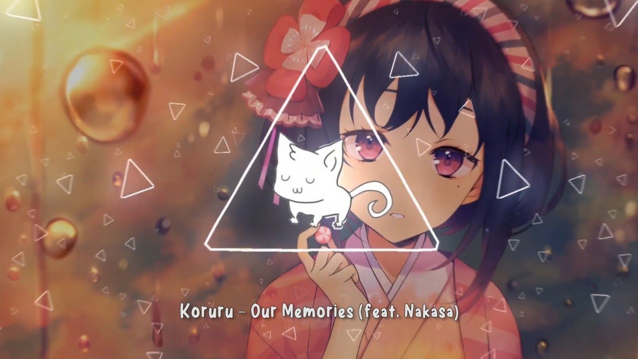 Koruru - Our Memories (feat. Nakasa)
