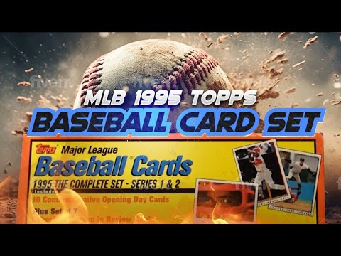 MLB 1995 Topps Baseball Card Set (in its entirety)