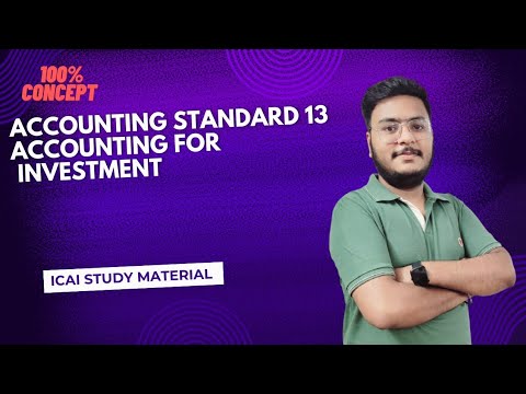ACCOUNTING STANDARD 13 ACCOUNTING FOR INVESTMENT