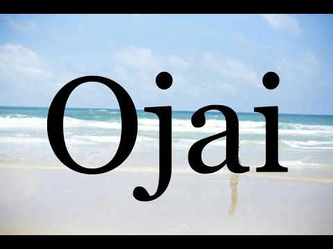 How To Pronounce Ojai๐๐๐๐๐๐Pronunciation Of Ojai